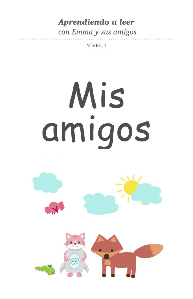 Aprendiendo a leer con Emma y sus amigos – Paco Lara